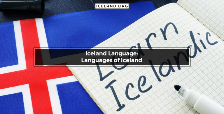 Iceland Language: Languages of Iceland - Iceland.org